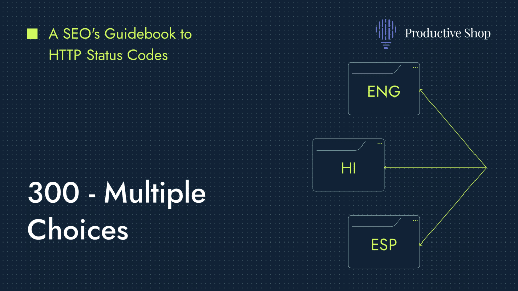Http error: 300 Multiple Choices - Productive Shop