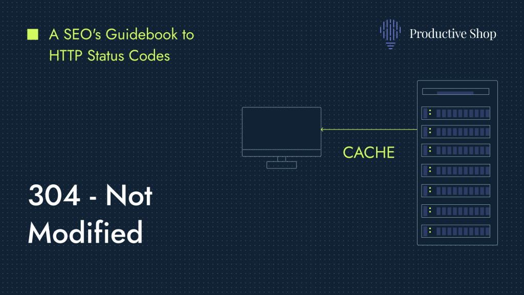 Http error: 304 Not Modified - Productive Shop